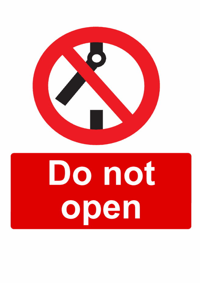 Danger Do Not Open - Construction Sign Template