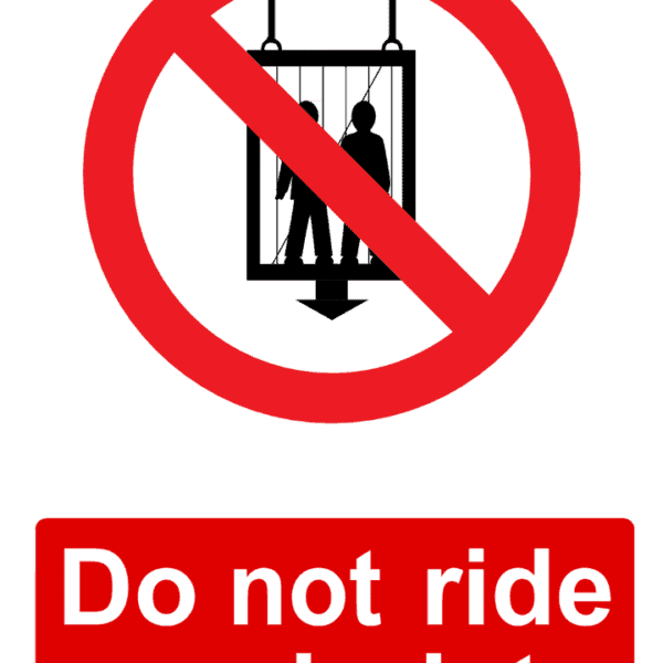 Danger Do Not Ride Hoist - Construction Sign Template