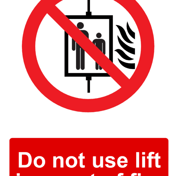 Danger Do Not Use Lift During Fire - Construction Sign Template