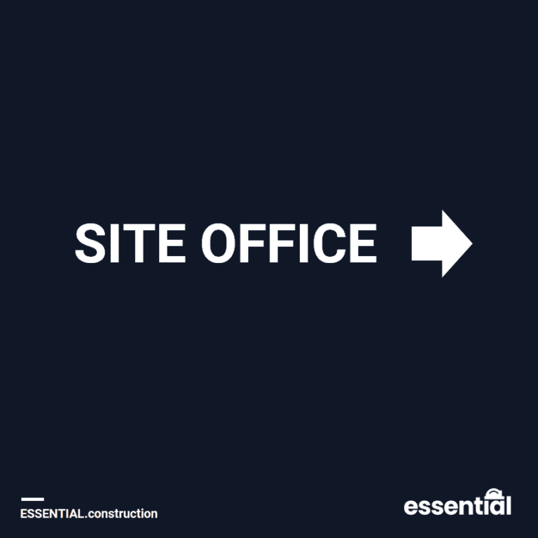 Construction Signage - Site Office - Construction Files