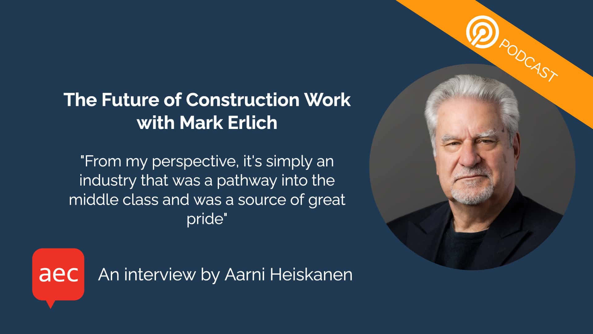 The Future of Construction Work with Mark Ehrlich - Construction News