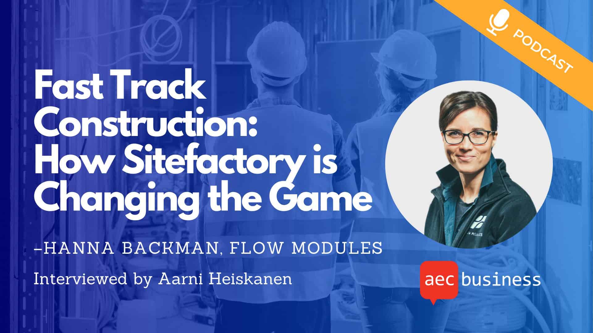 Fast Track Construction: How Sitefactory is Changing the Game ...
